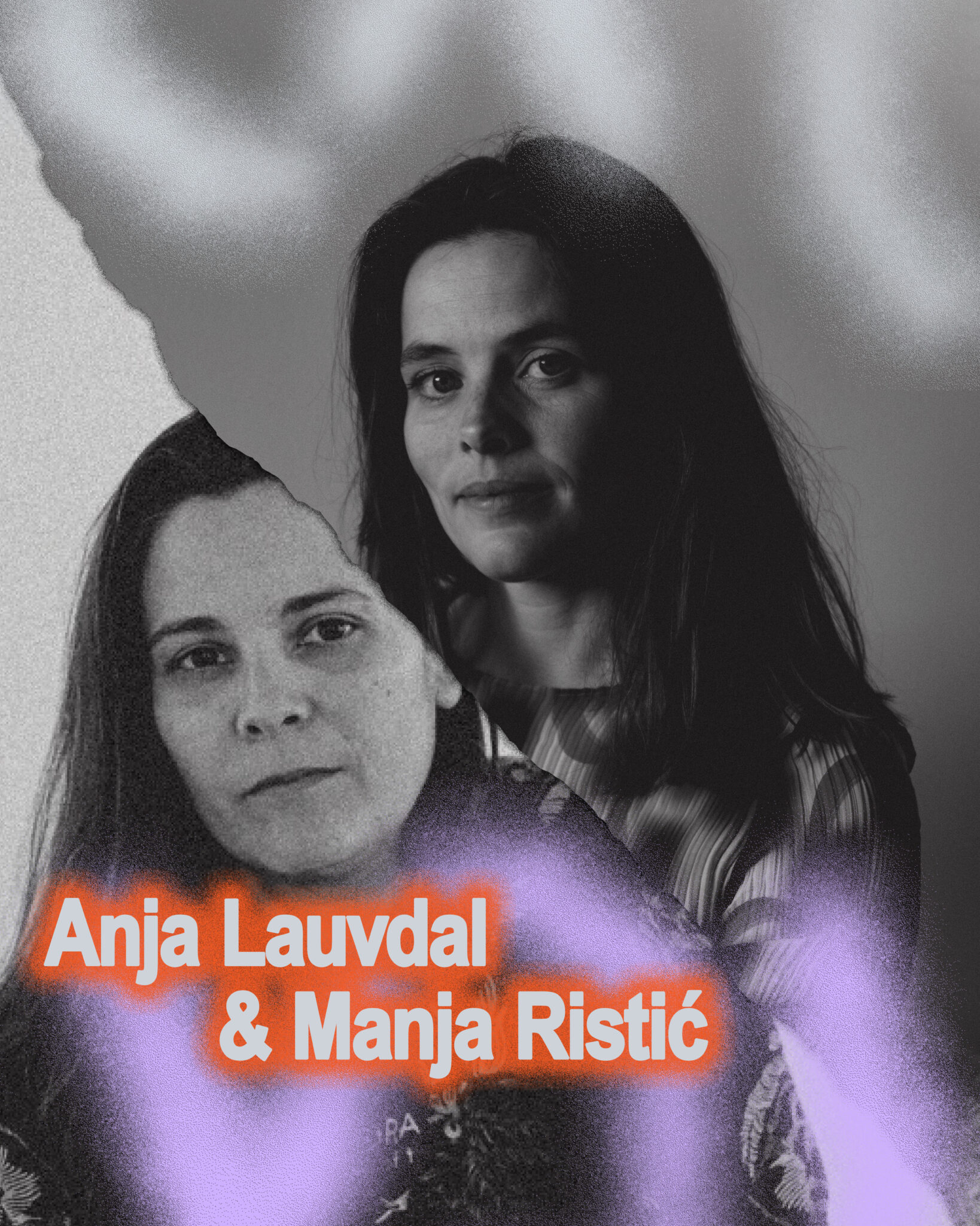 Anja Lauvdal & Manja Ristić – A(mA)nja: From island to island at NEXT ...