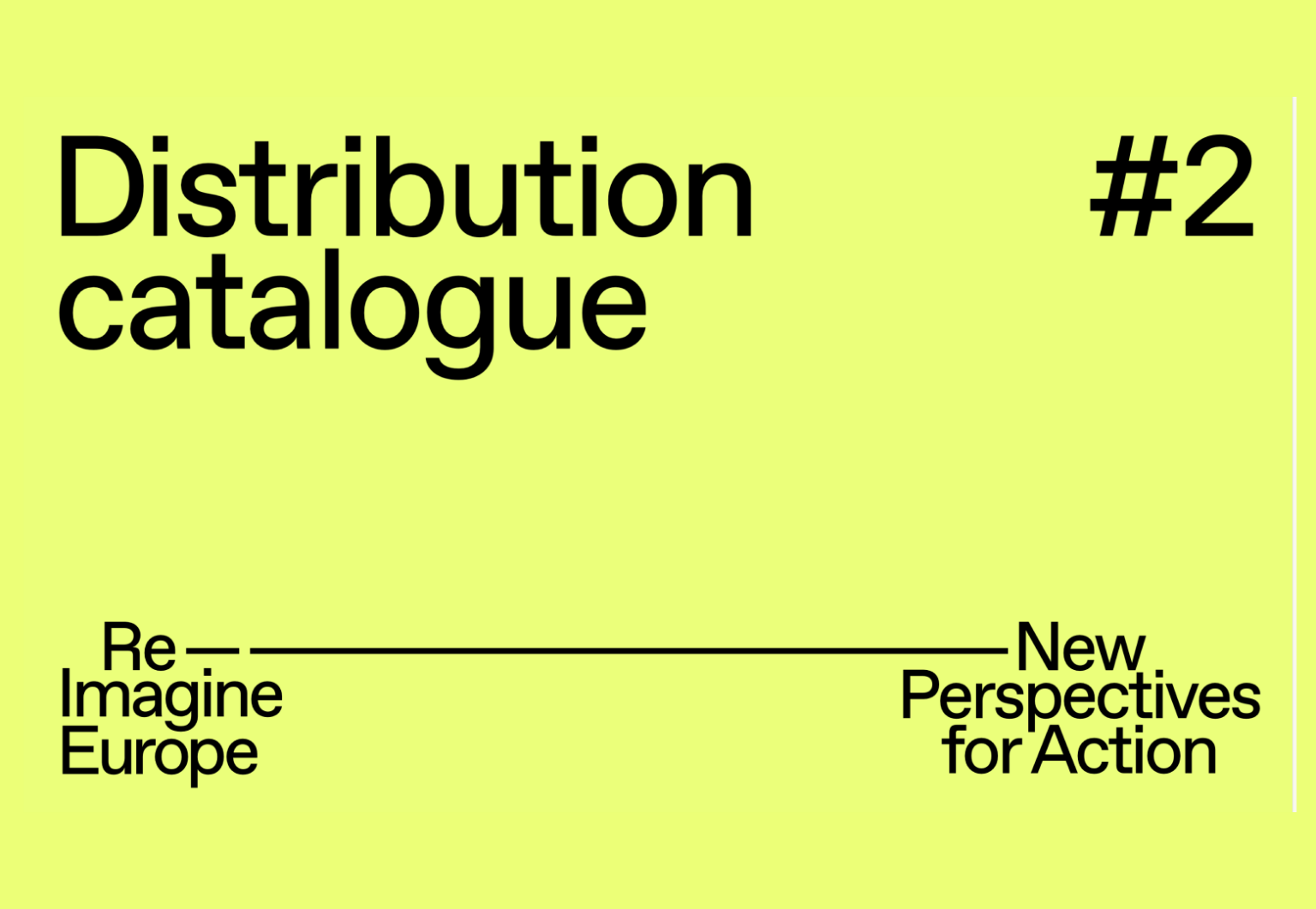 Launch of Artworks Distribution Catalogue #2 – Re-Imagine Europe
